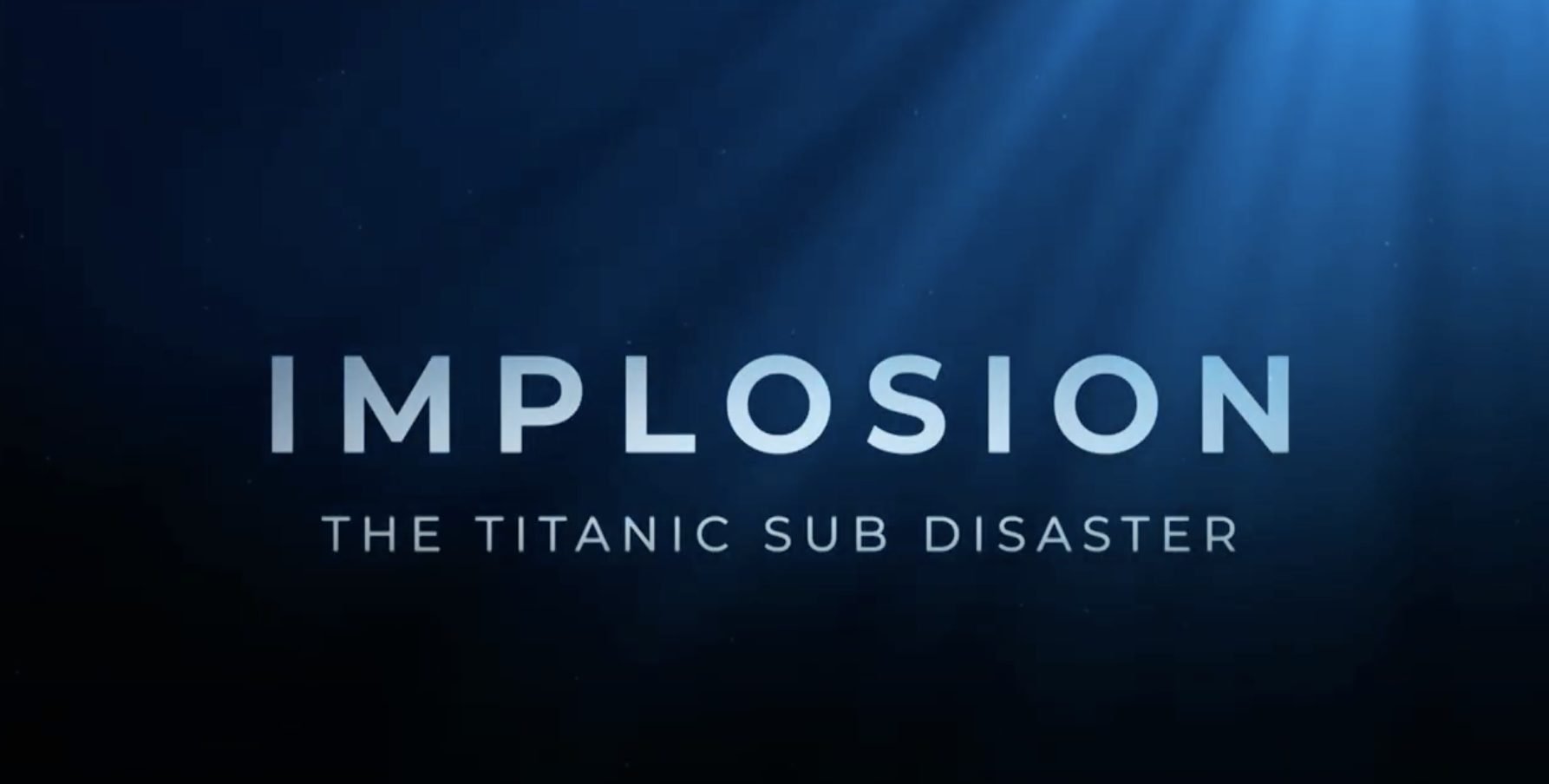 DISCOVERY CHANNEL REVEALS THE UNTOLD TRUTHS OF THE TITAN SUBMERSIBLE ...